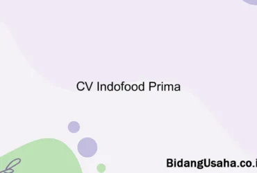 CV Indofood Prima Archives - BidangUsaha